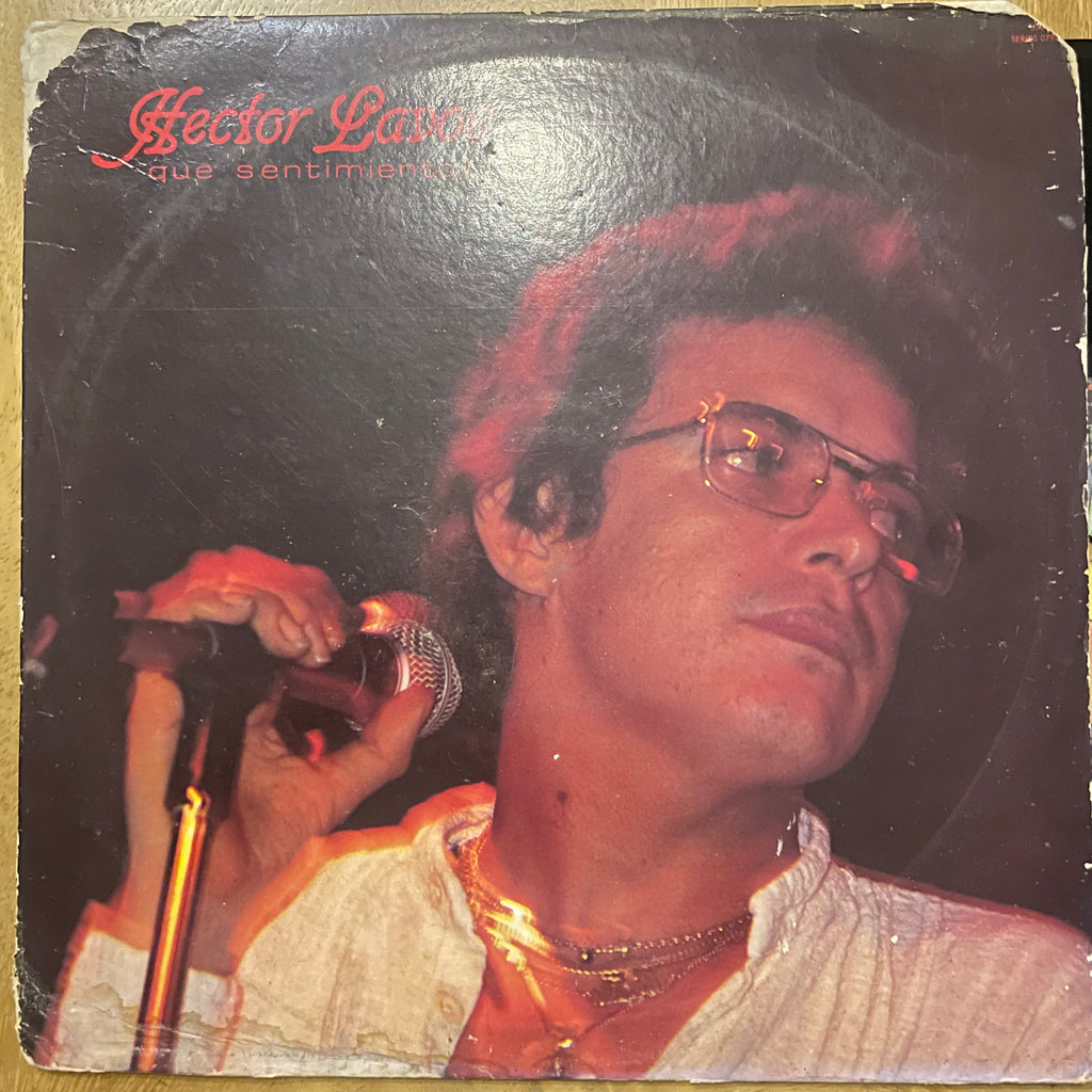 Hector Lavoe - Que Sentimiento! – el discotecario